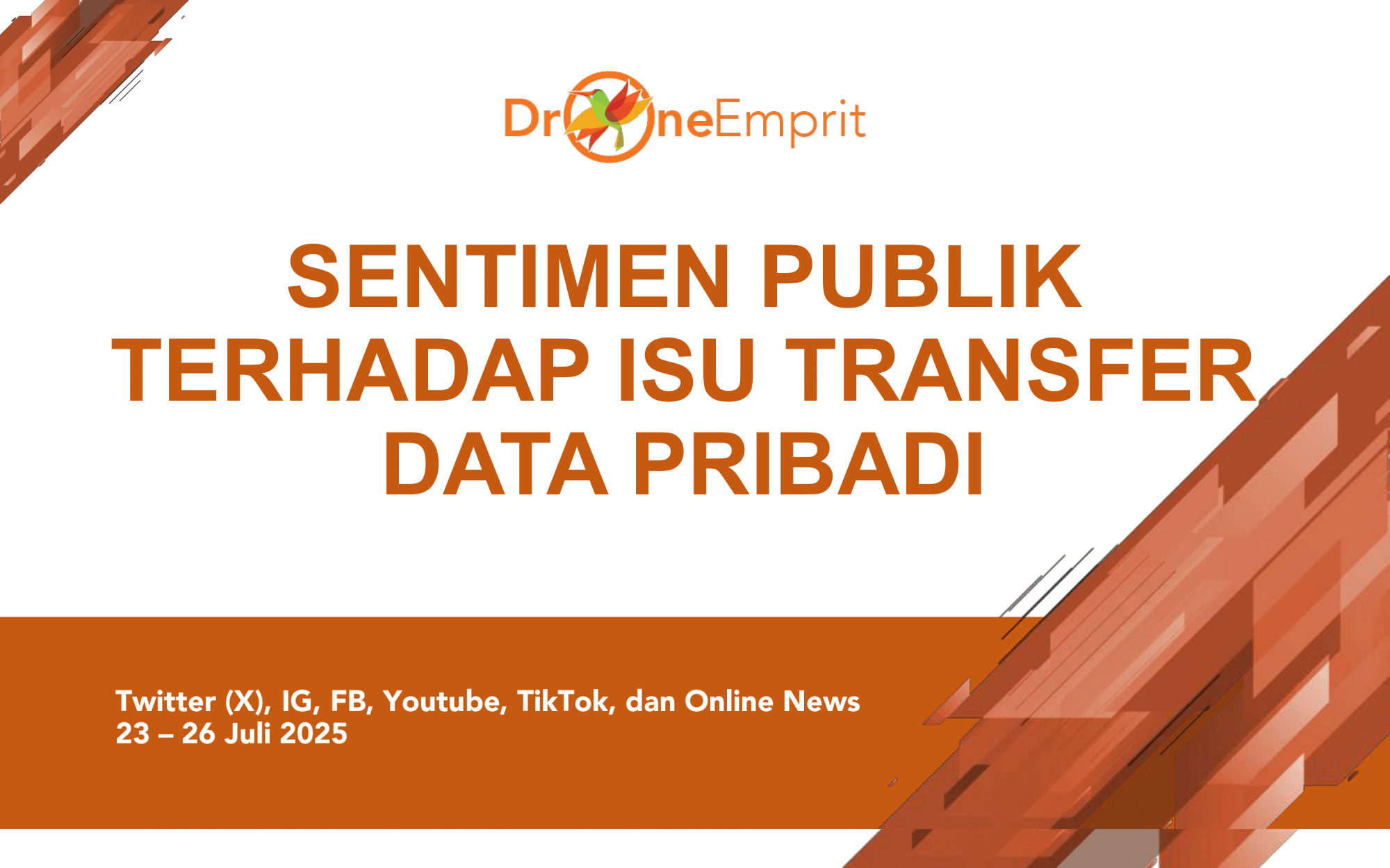 Sentimen Publik terhadap Isu Transfer Data Pribadi
